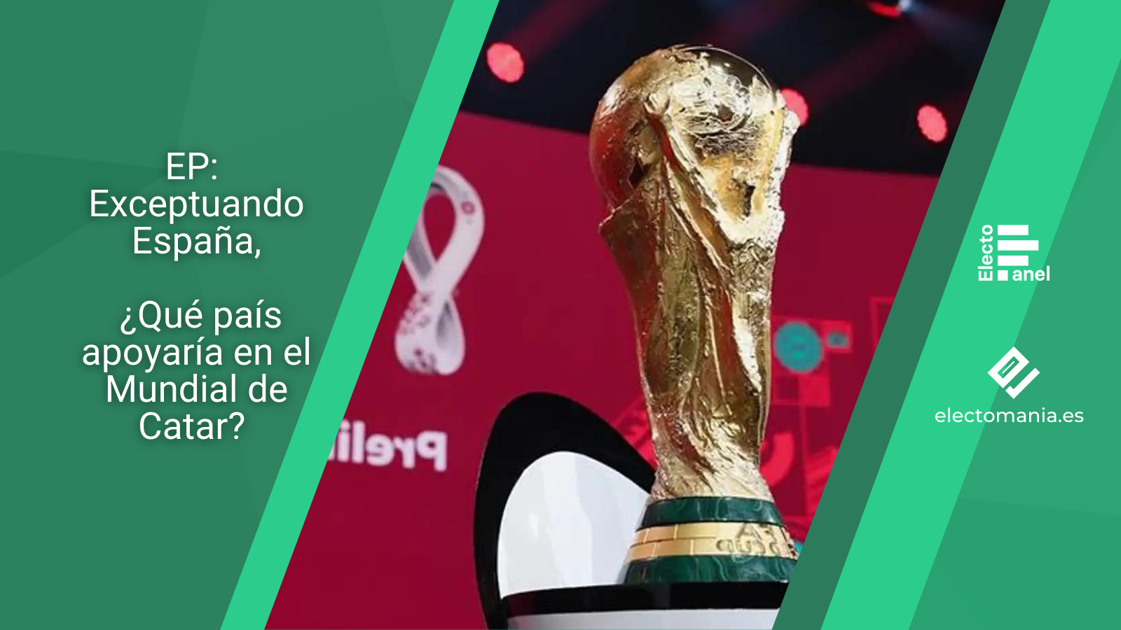 EP mundial Catar - vota ya - Electomanía